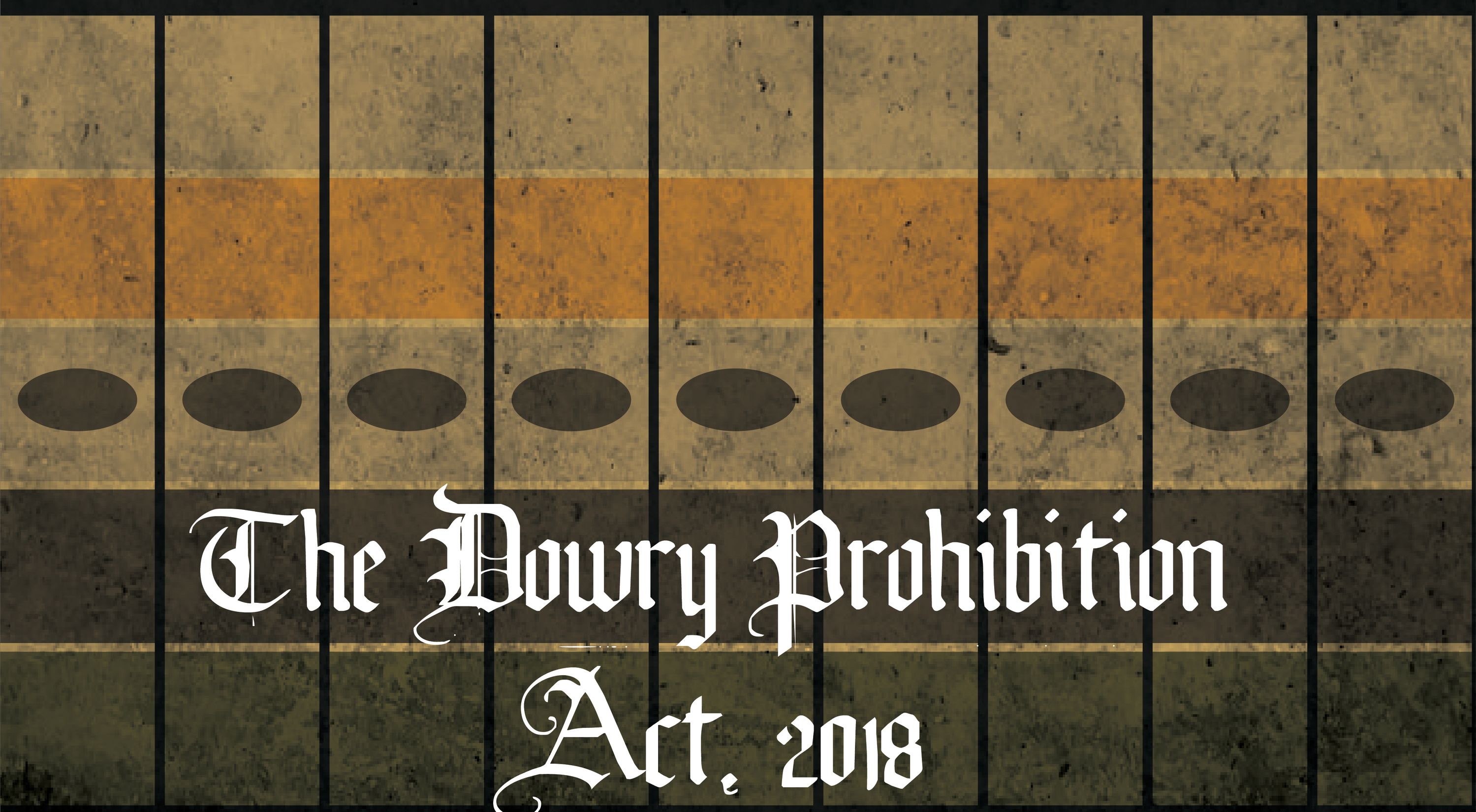 The Dowry Prohibition Act, 2018 | Mohammad Shishir Manir